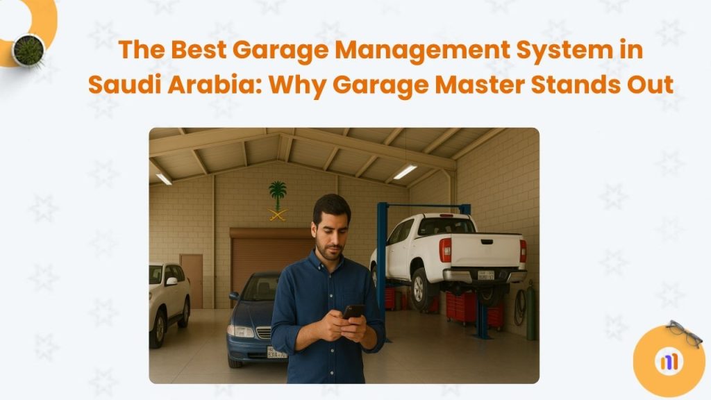 Best Garage Management System in Saudi Arabia